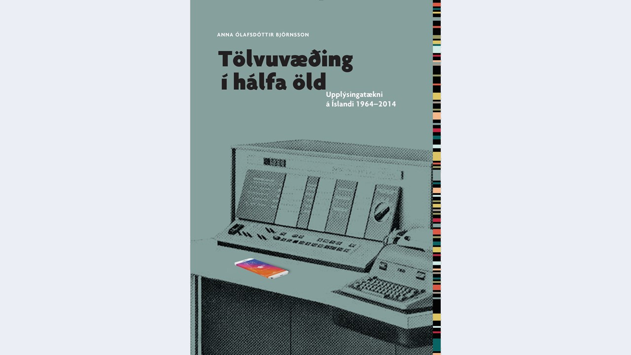 Bókin „Tölvuvæðing í hálfa öld“